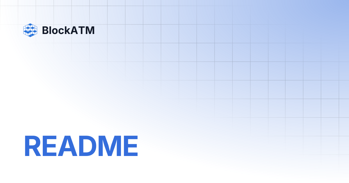 README | BlockATM